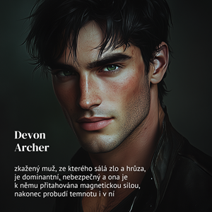 Devon Archer ze Šílenství v nás | Albatros media